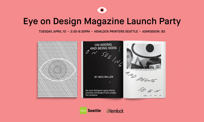 Eye on Design Magazine Launch Party | AIGA Seattle