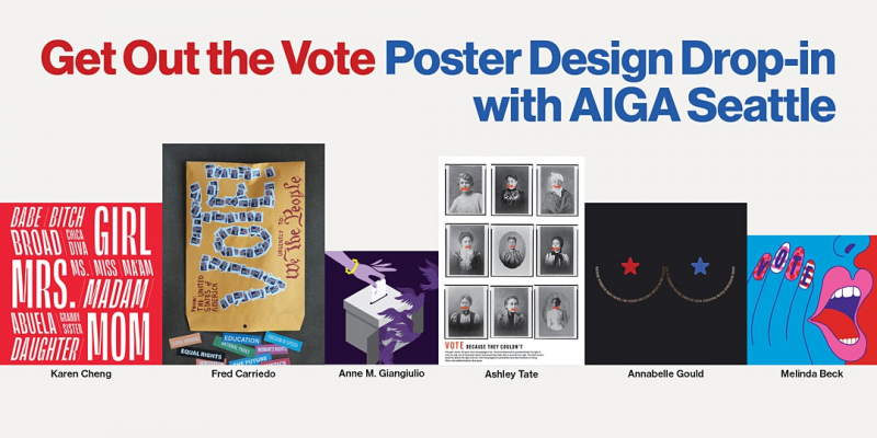 Get Out the Vote Poster Design Drop-in (Session 2) | AIGA Seattle