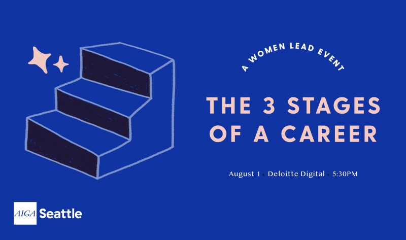 The Three Stages of a Career | AIGA Seattle